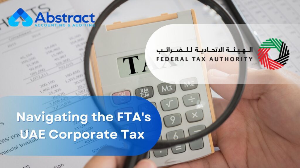 Navigating the FTA's UAE Corporate Tax Guide for Real Estate Investment ...